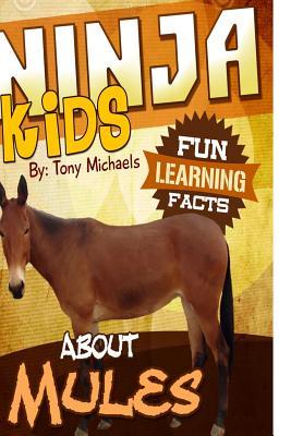Fun Learning Facts about Mules: Illustrated Fun Learning for Kids by ...