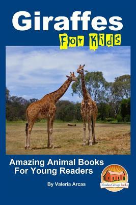 Giraffes For Kids Amazing Animal Books For Young Readers by Valeria ...