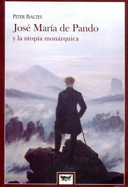 José María de Pando y la utopía monárquica by Peter Baltes | Goodreads