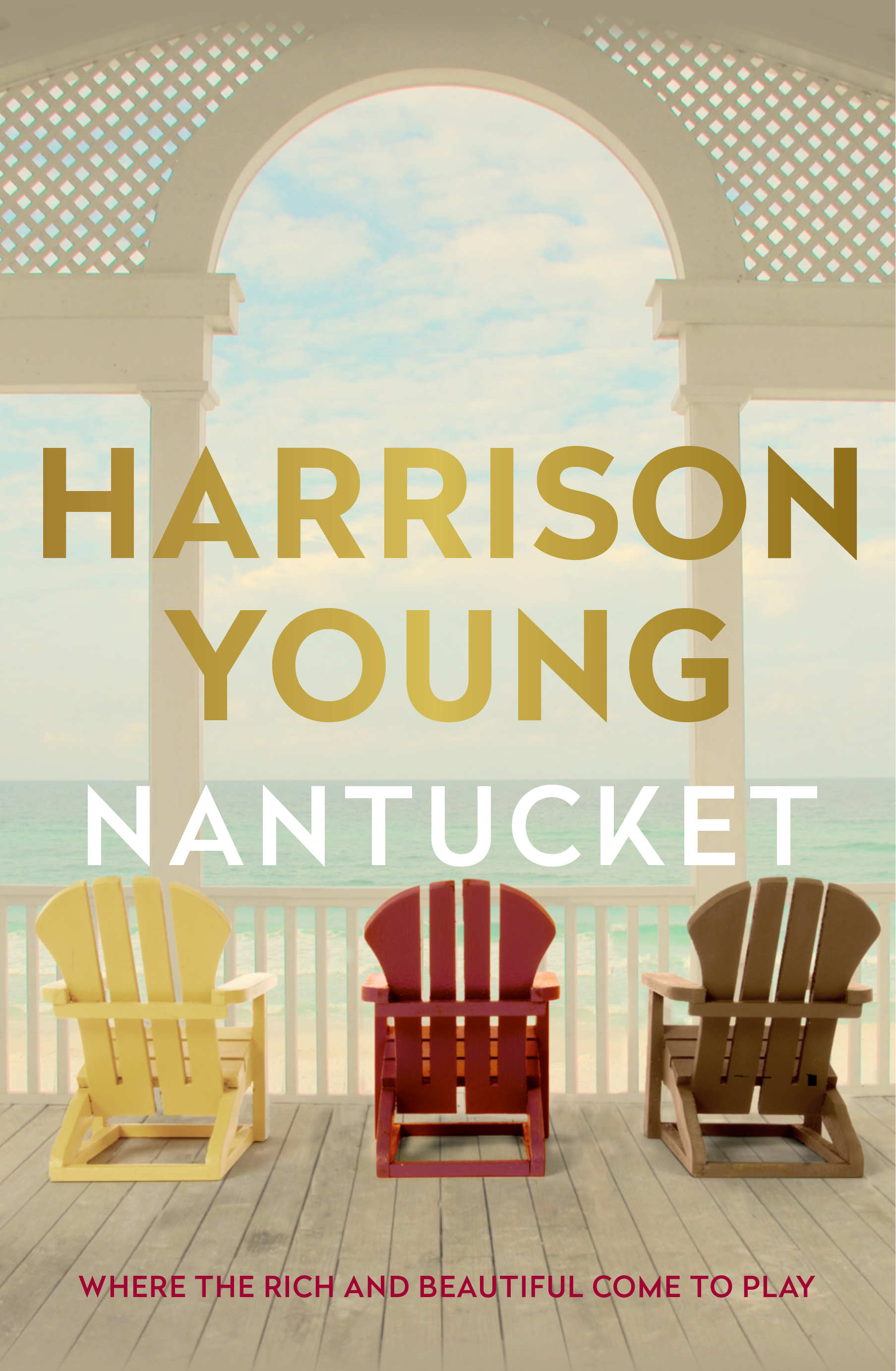 Nantucket (Rich and Beautiful #1) by Harrison Young | Goodreads