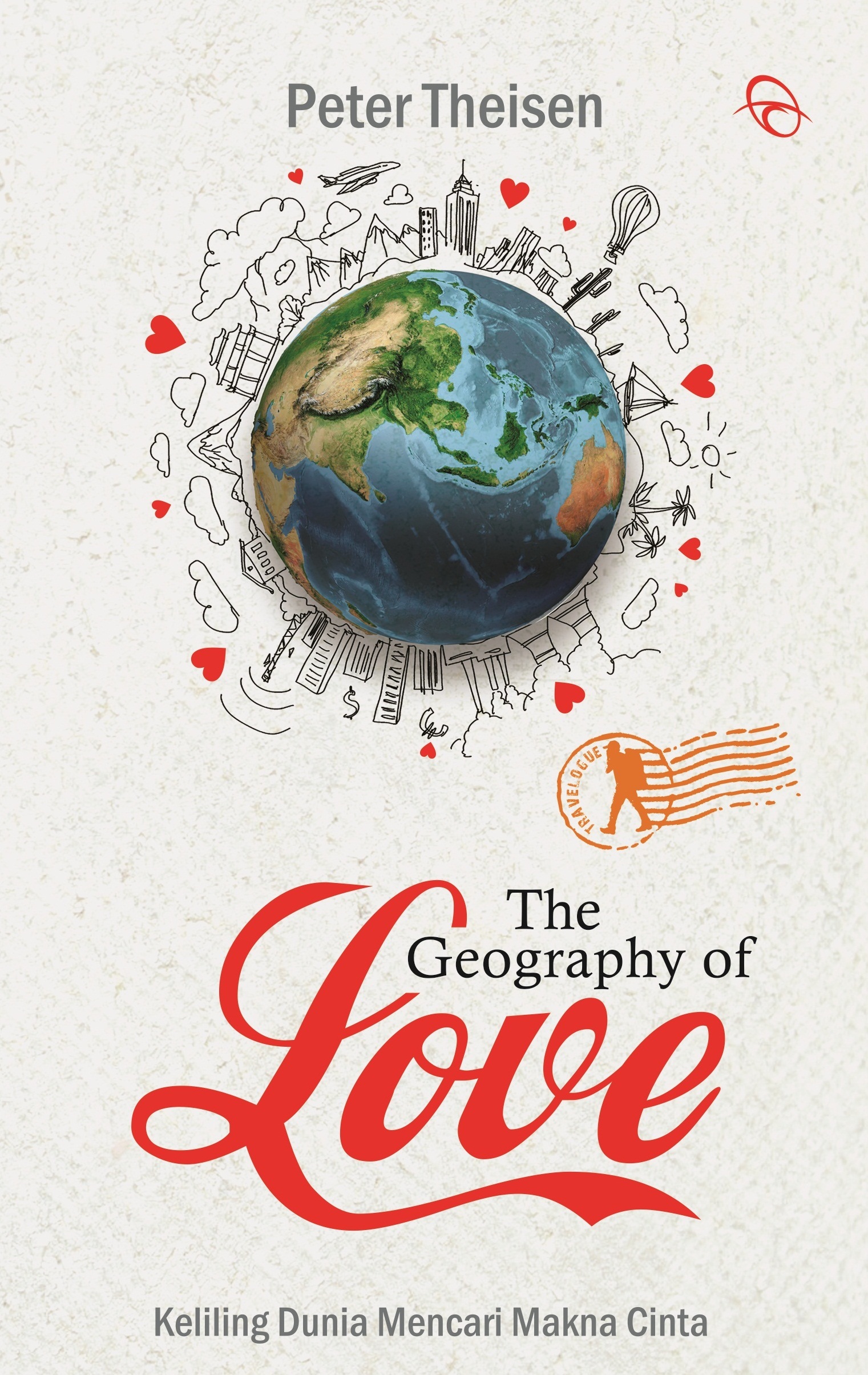The Geography of Love by Peter Theisen | Goodreads