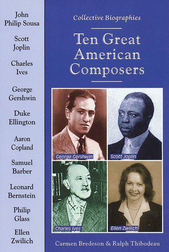 Ten Great American Composers by Carmen Bredeson | Goodreads