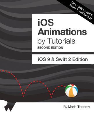 IOS Animations by Tutorials by raywenderlich.com Team | Goodreads