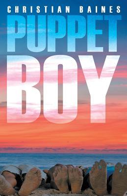 Puppet Boy by Christian Baines | Goodreads