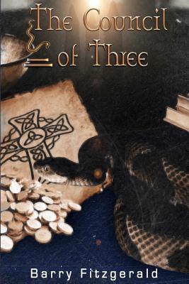 The Council Of Three by Barry Fitzgerald | Goodreads