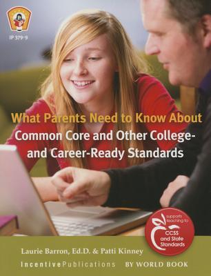 What Parents Need to Know About Common Core and Other College- and ...