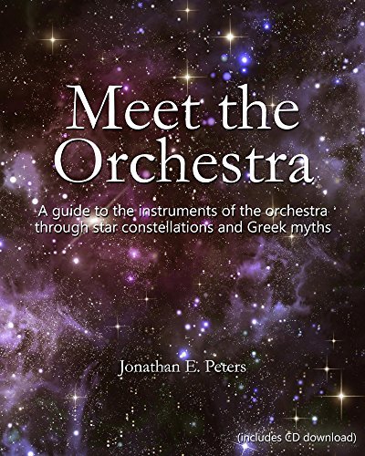 Meet the Orchestra: A guide to the instruments of the orchestra through ...