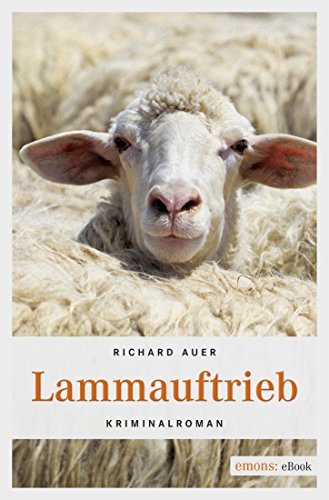 Lammauftrieb (Altmühltal) (German Edition) by Richard Auer | Goodreads