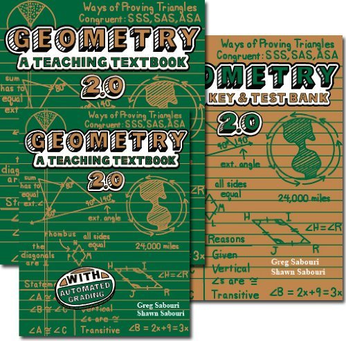 Geometry: A Teaching Textbook 2.0 Student Book and Answer Key by Greg ...
