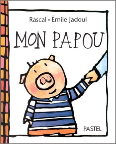 mon papou by Émile Jadoul A‰mile | Goodreads