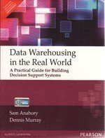 Data Warehousing in the Real World: A practical guide for building ...
