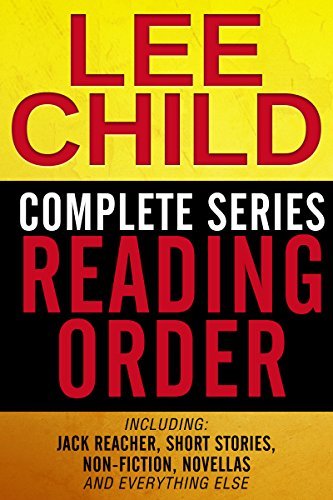 Lee Child Complete Series Reading Order by Reader's Friend | Goodreads