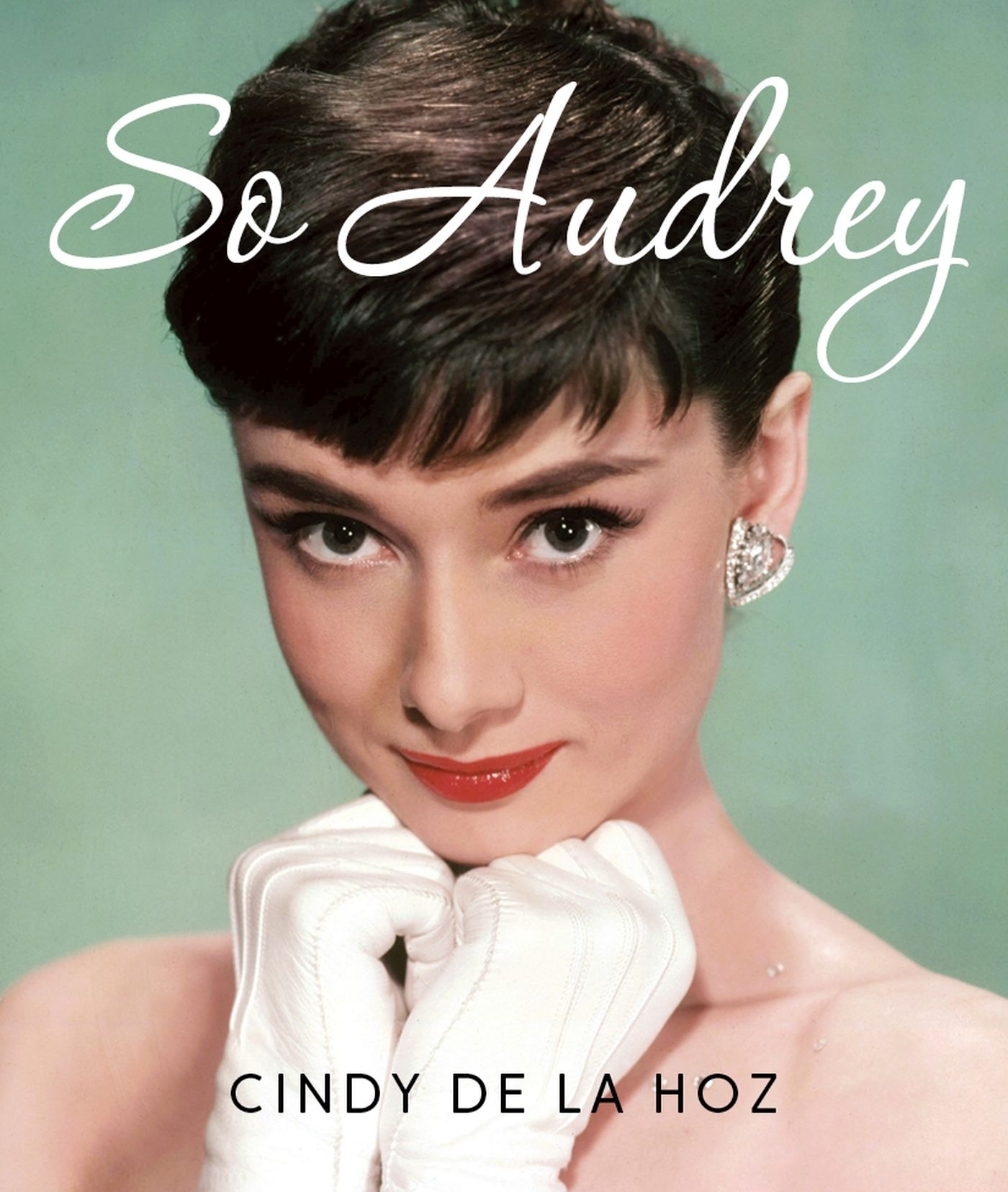 So Audrey (Miniature Edition) (RP Minis) by Cindy de la Hoz | Goodreads