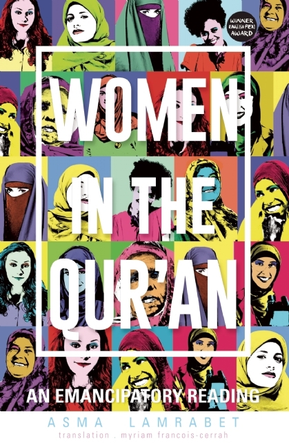 Women in the Qurʼan : An Emancipatory Reading by Asma Lamrabet | Goodreads
