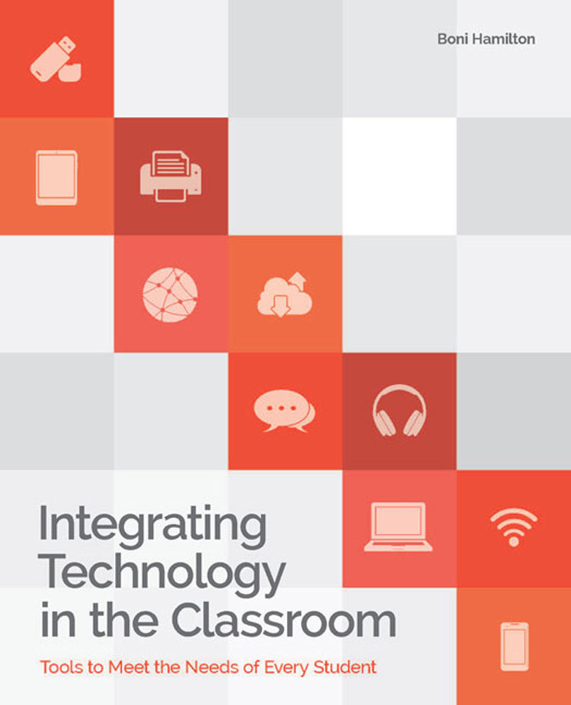 Integrating Technology in the Classroom: Tools to Meet the Need of ...