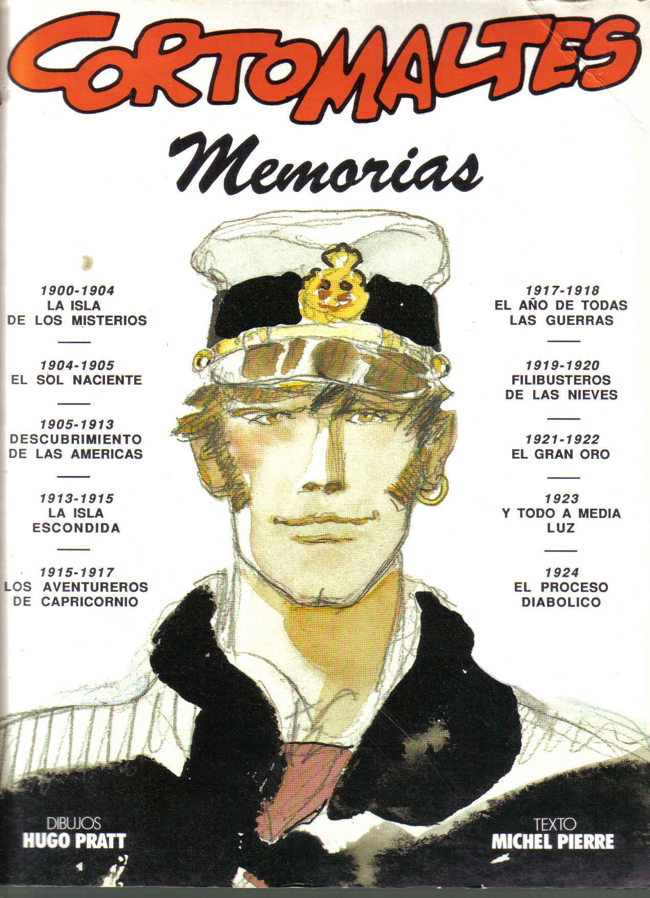 Corto Maltés: Memorias by Hugo Pratt | Goodreads
