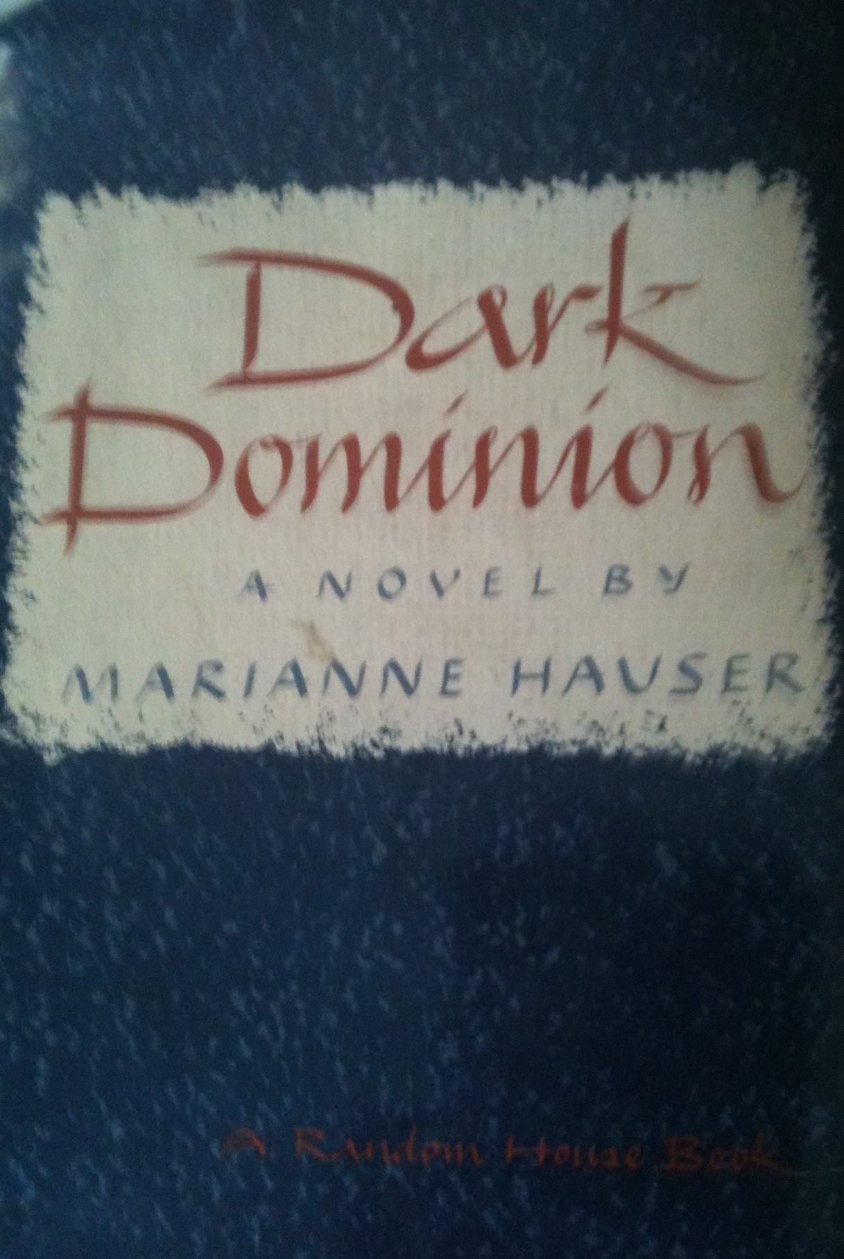 Dark Dominion by Marianne Hauser | Goodreads