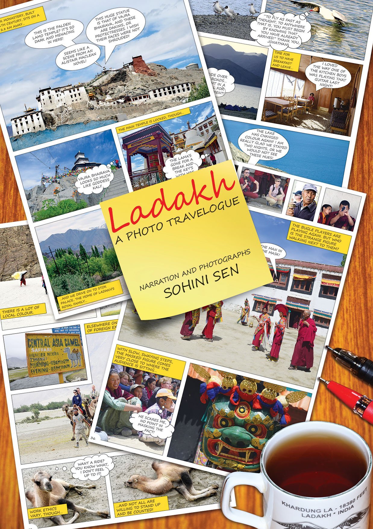 Ladakh: A Photo Travelogue by Sohini Sen | Goodreads