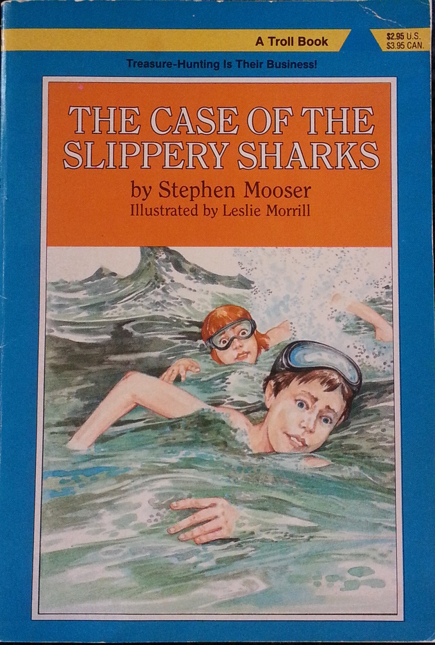 The Case of the Slippery Sharks by Stephen Mooser | Goodreads