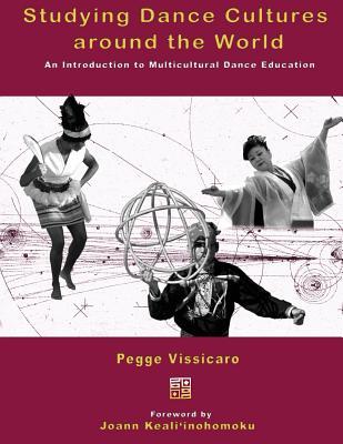 Studying Dance Cultures around the World: An Introduction to ...