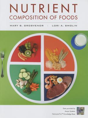Nutrient Composition of Foods Booklet to accompany Visualizing ...