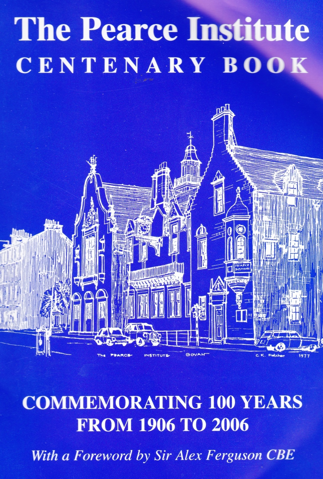 The Pearce Institute Centenary Book by Norie Mackie | Goodreads