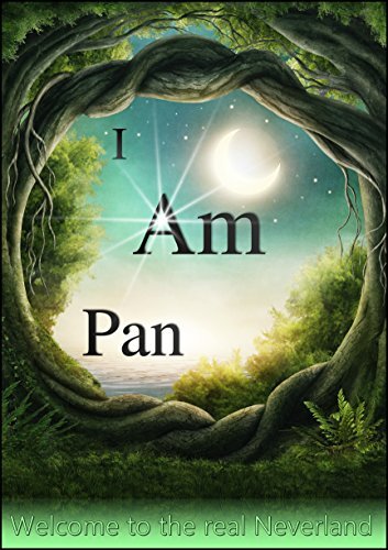 I Am Pan: The Fabled Journal of Peter Pan by Boyd Brent | Goodreads