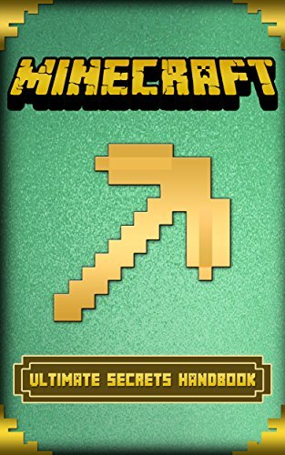 Minecraft Guide: The Ultimate Minecraft Secrets Handbook: by Kwick ...
