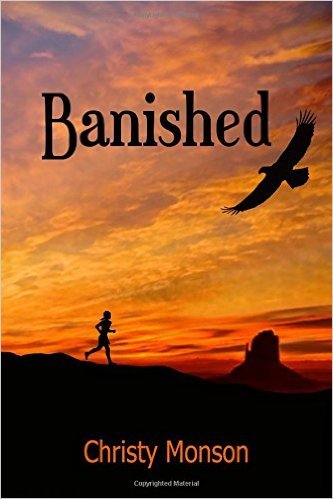 Banished by Christy Monson | Goodreads