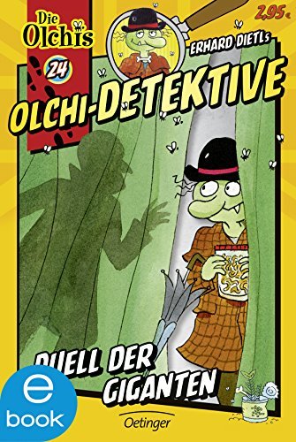 Olchi-Detektive 24. Duell der Giganten by Erhard Dietl | Goodreads