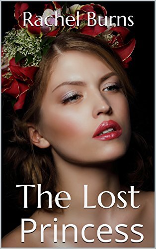 The Lost Princess by Rachel Burns | Goodreads