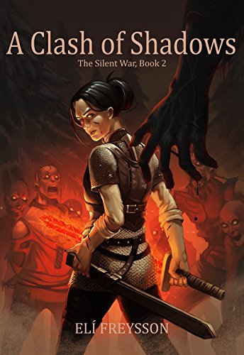 A Clash of Shadows (The Silent War #2) by Elí Freysson | Goodreads