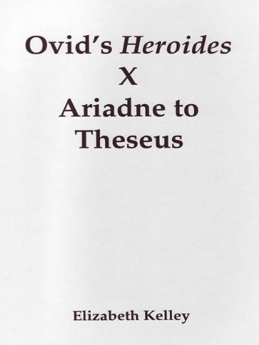 Ovid’s Heroides X: Ariadne to Theseus by Ovid | Goodreads