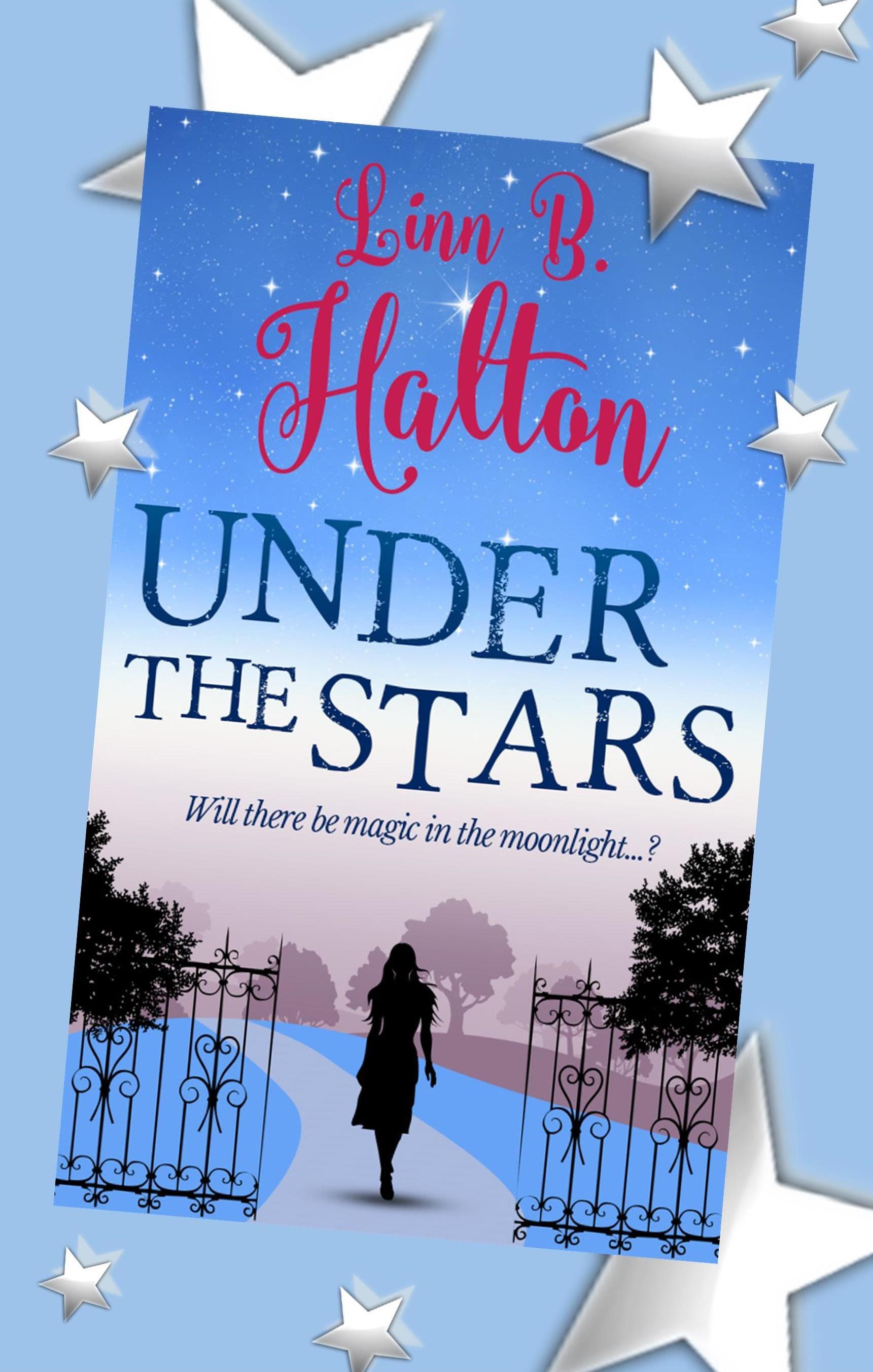 Under The Stars by Linn B. Halton | Goodreads