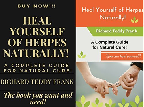 A Teaser For Heal Yourself of Herpes Naturally!: A Complete Guide for ...