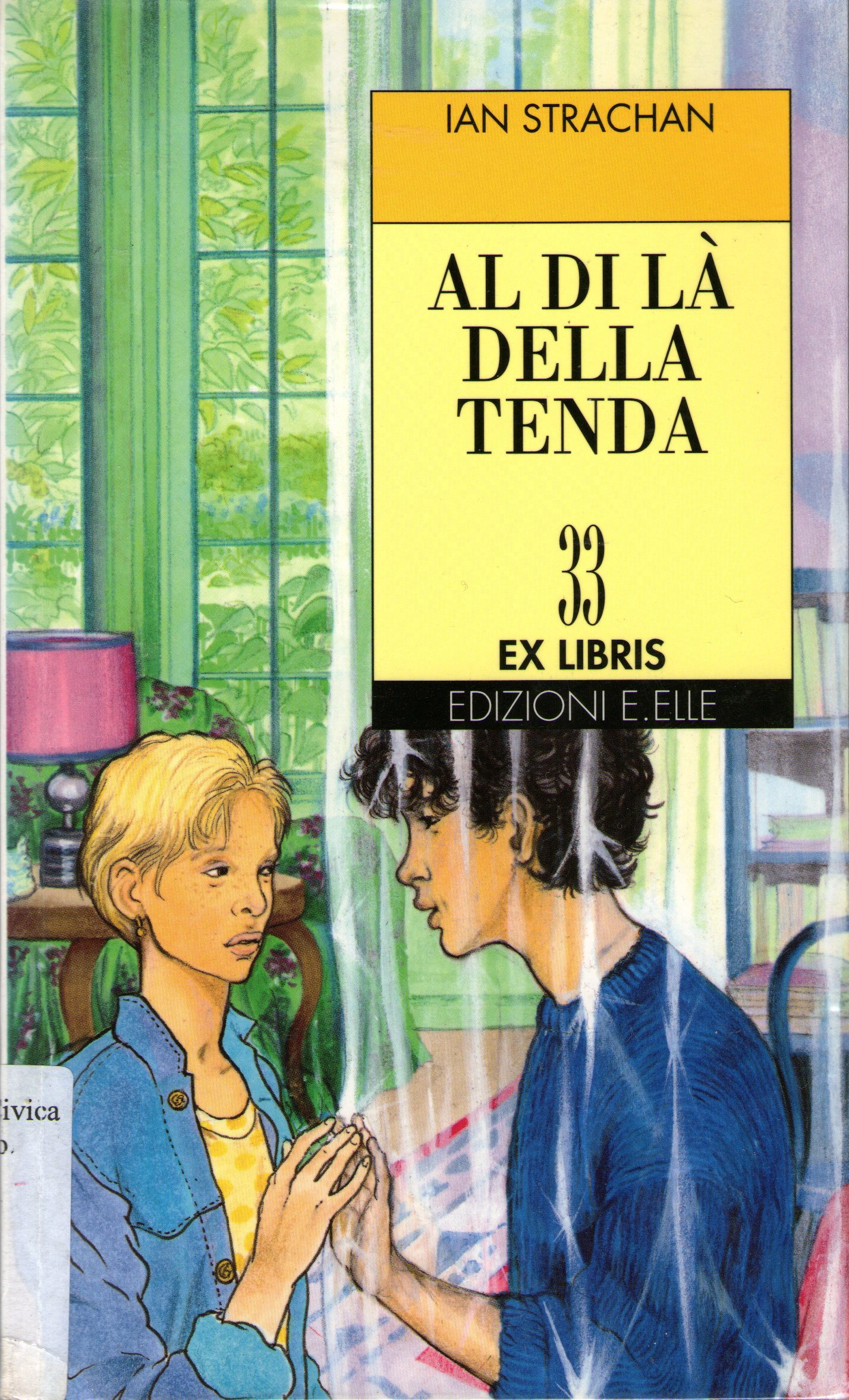 Al di là della tenda by Ian Strachan | Goodreads