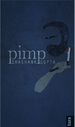 Pimp by Shashank Gupta | Goodreads