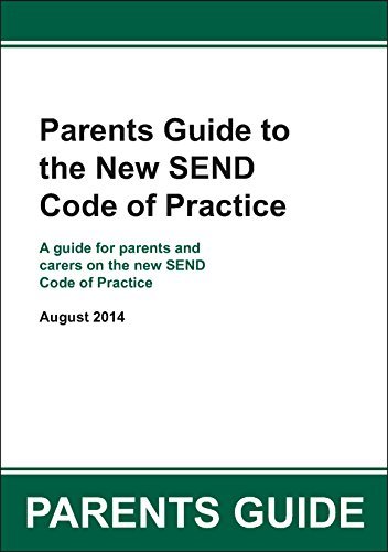 Parents Guide to the New SEND Code of Practice: A guide for parents and ...