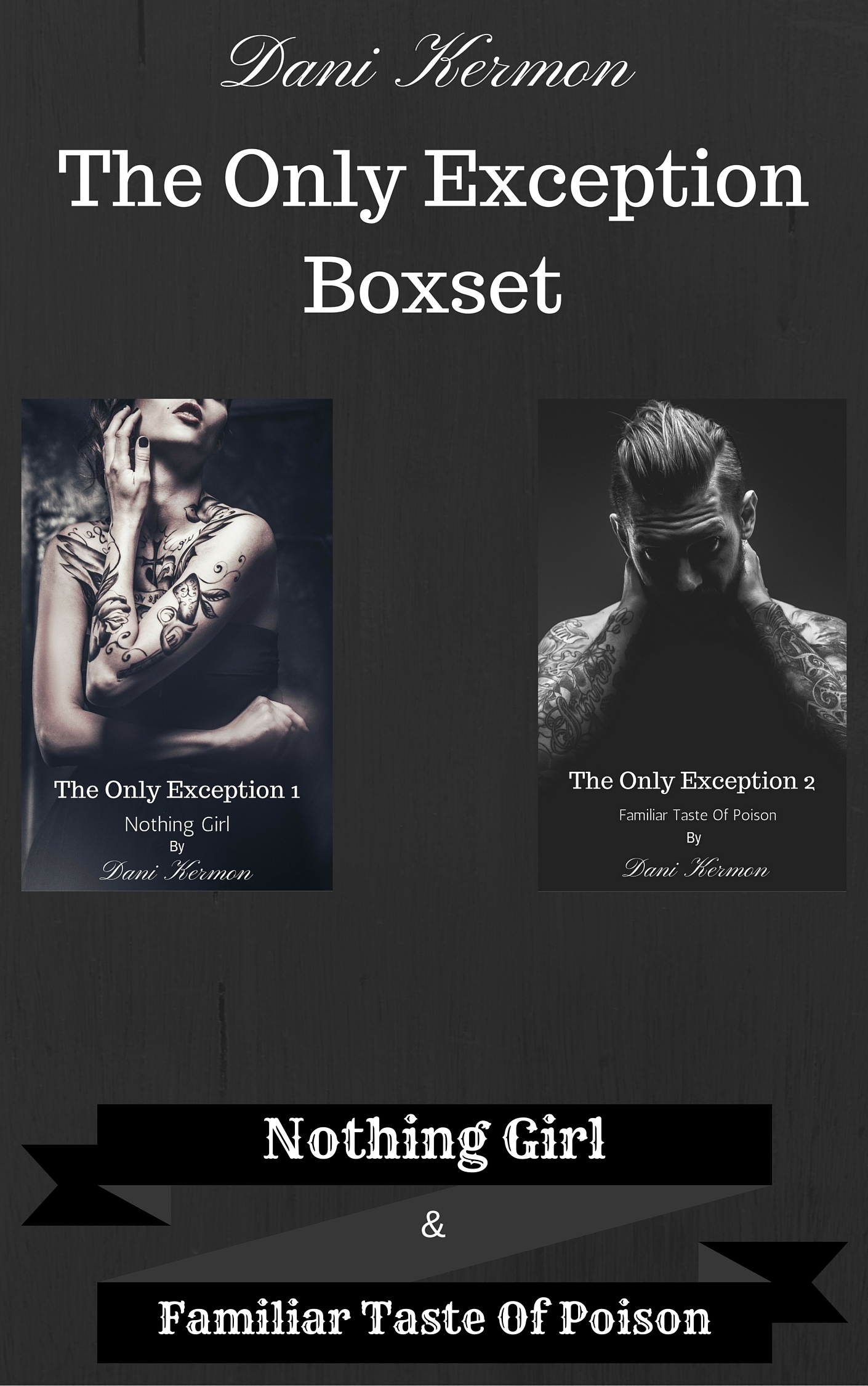 Nothing Girl & Familiar Taste Of Poison Boxset Boxset by Dani Kermon ...