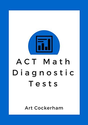 ACT Math Diagnostic Tests by Art Cockerham | Goodreads