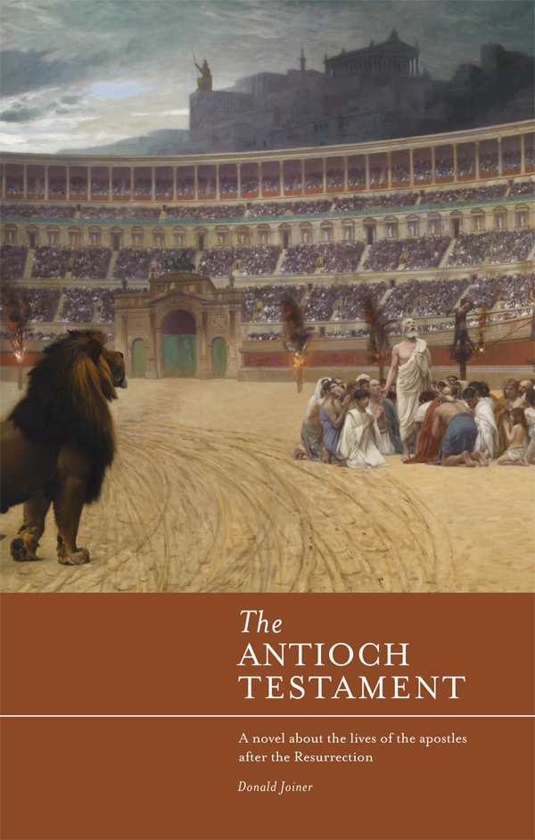 The Antioch Testament by Donald Joiner | Goodreads