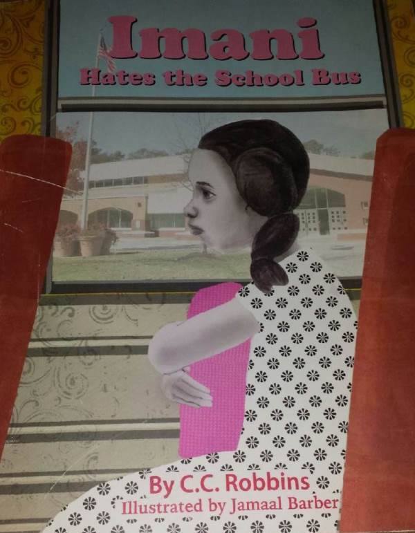 Imani Hates the School Bus by Cheryl Cloyd Robbins | Goodreads