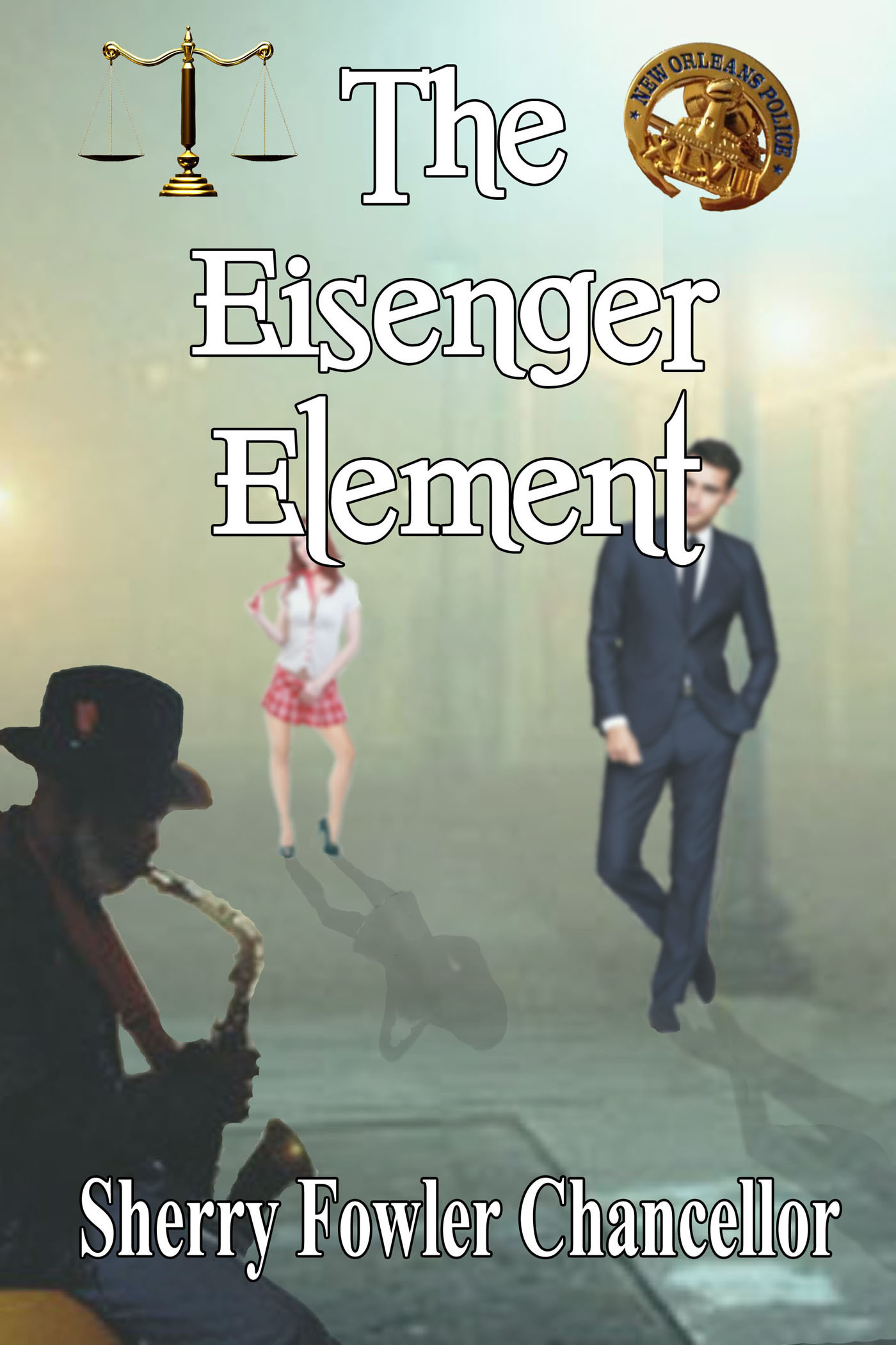 The Eisenger Element by Sherry Fowler Chancellor | Goodreads
