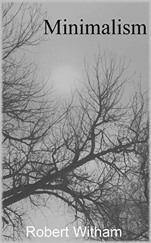 Minimalism by Robert Witham | Goodreads