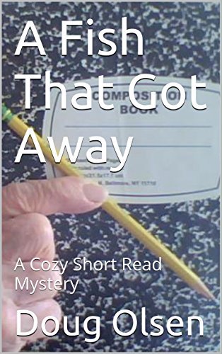 A Fish That Got Away by fishing fictionkindle short stories | Goodreads