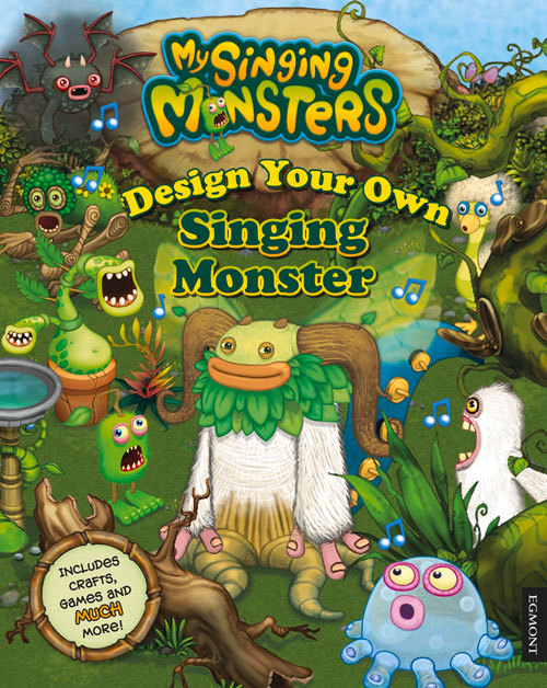 Design Your Own Singing Monster (My Singing Monsters) by Egmont UK ...