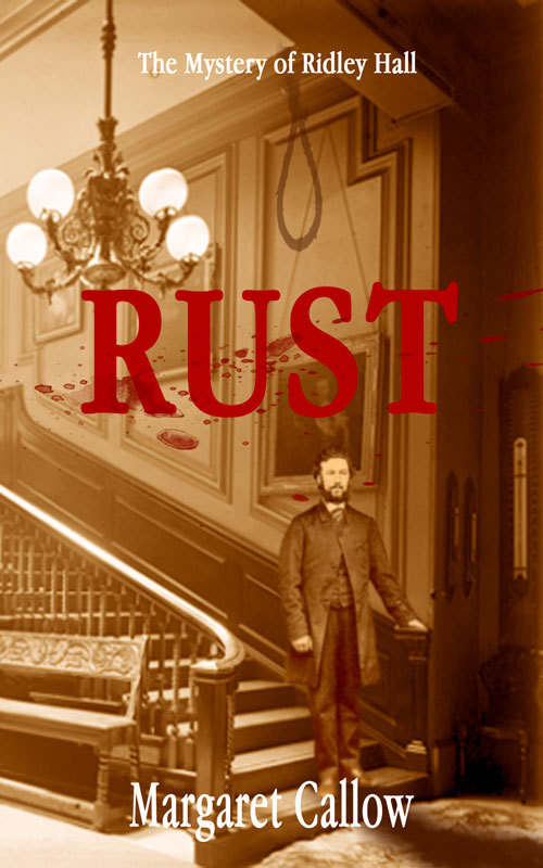 Rust by Margaret Callow | Goodreads