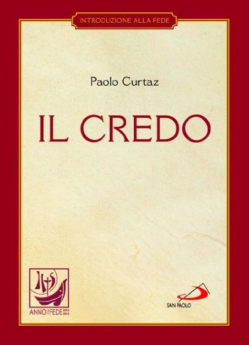 Il Credo. La professione di fede by Paolo Curtaz | Goodreads