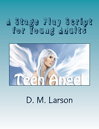 Teen Angel by D.M. Larson | Goodreads