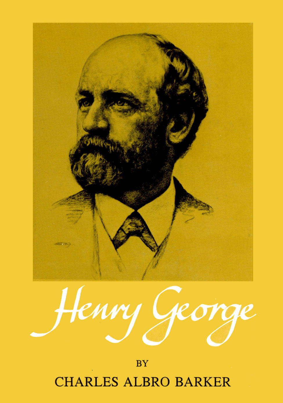 Henry George by Charles Albro Barker | Goodreads